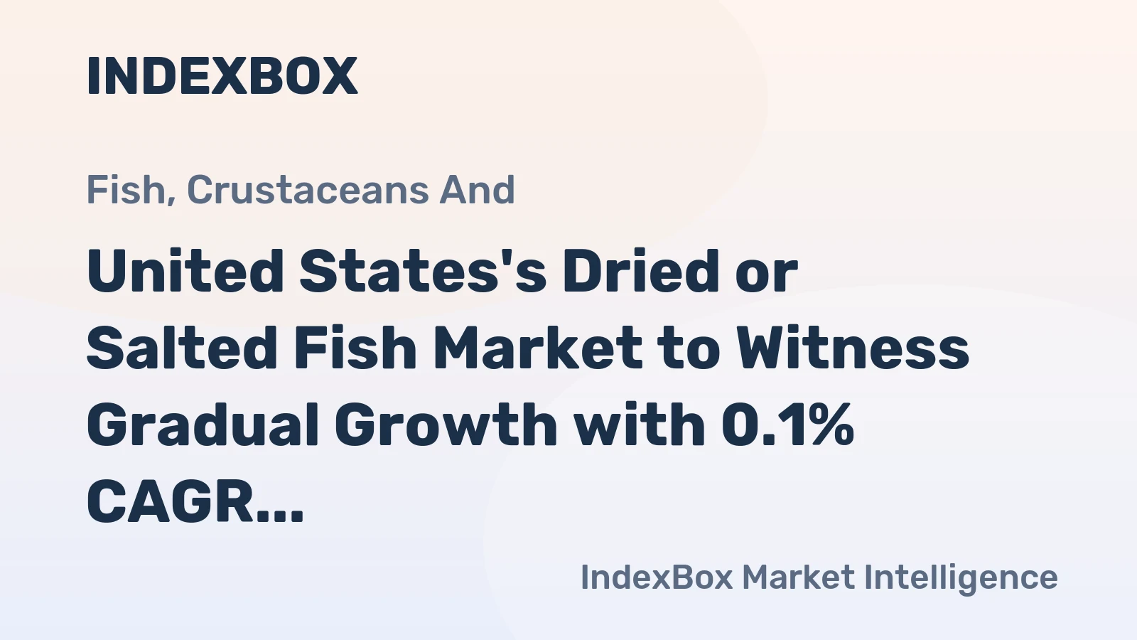United States's Dried or Salted Fish Market to Witness Gradual Growth with 0.1% CAGR through 2035