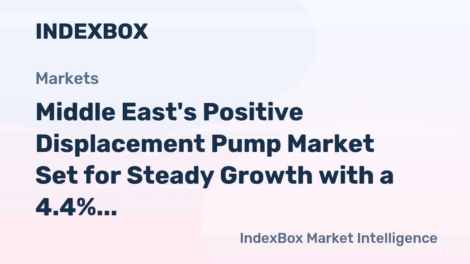 Middle East's Positive Displacement Pump Market Set for Steady Growth with a 4.4% CAGR in Value