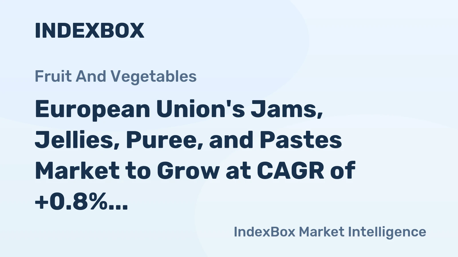 European Union's Jams, Jellies, Puree, and Pastes Market to Grow at CAGR of +0.8% from 2024-2035