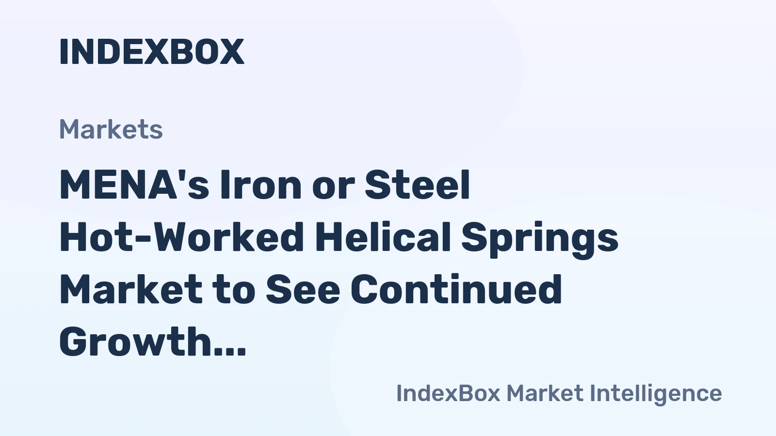 MENA's Iron or Steel Hot-Worked Helical Springs Market to See Continued Growth with 1.5% CAGR