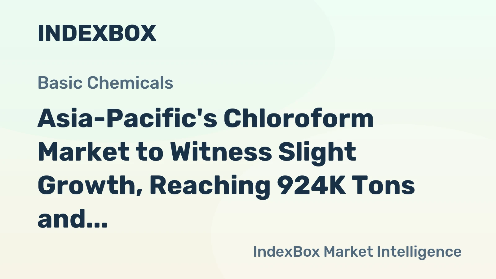 Asia-Pacific's Chloroform Market to Witness Slight Growth, Reaching 924K Tons and $1B by 2035