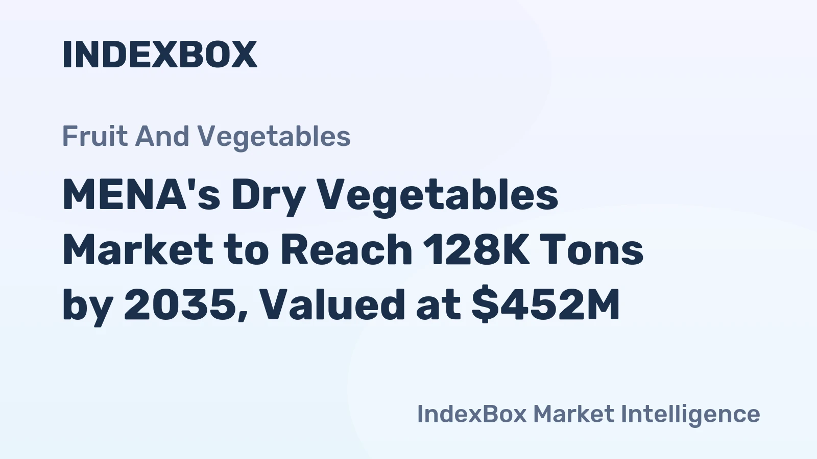 MENA's Dry Vegetables Market to Reach 128K Tons by 2035, Valued at $452M