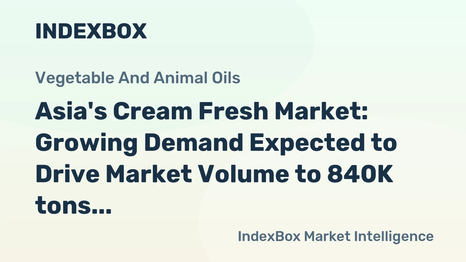 Asia's Cream Fresh Market: Growing Demand Expected to Drive Market Volume to 840K tons and Market Value to $2.6B by 2035