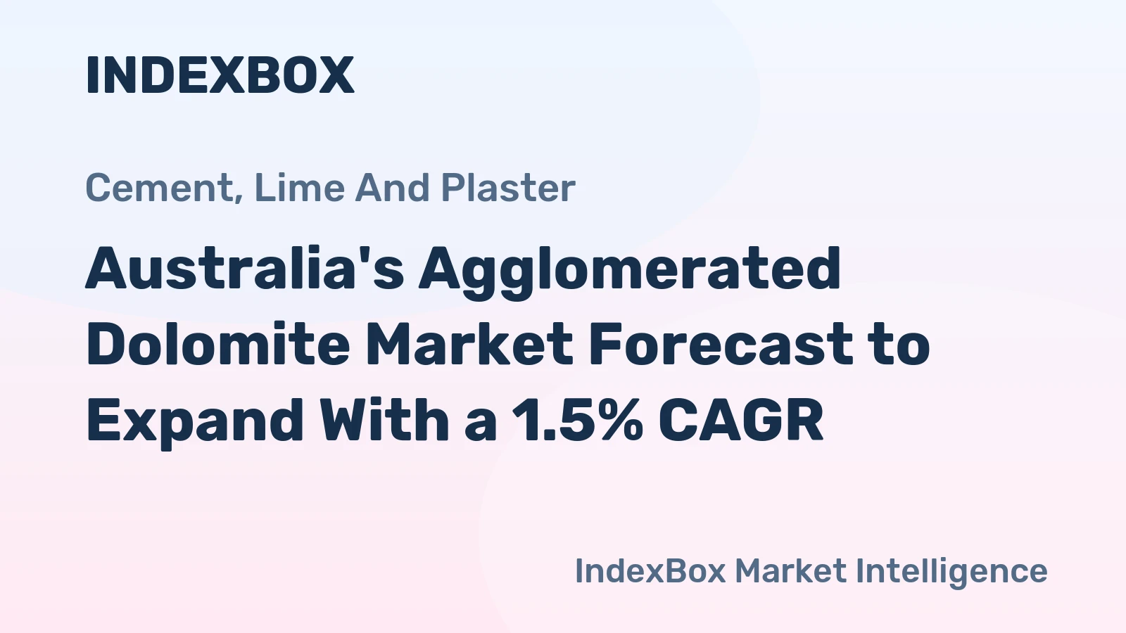 Australia's Agglomerated Dolomite Market Forecast to Expand With a 1.5% CAGR