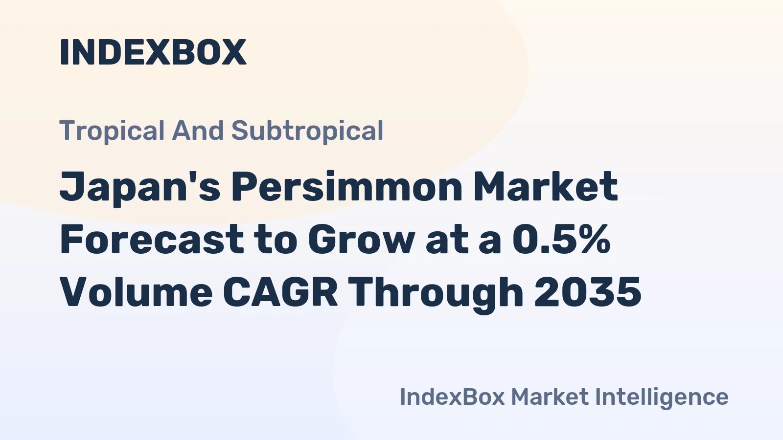 Japan's Persimmon Market Forecast to Grow at a 0.5% Volume CAGR Through 2035