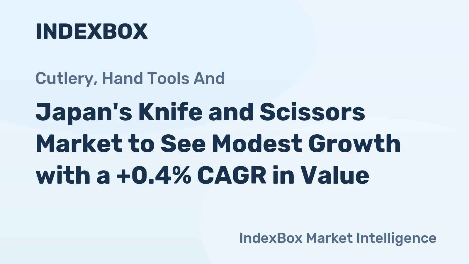 Japan's Knife and Scissors Market to See Modest Growth with a +0.4% CAGR in Value