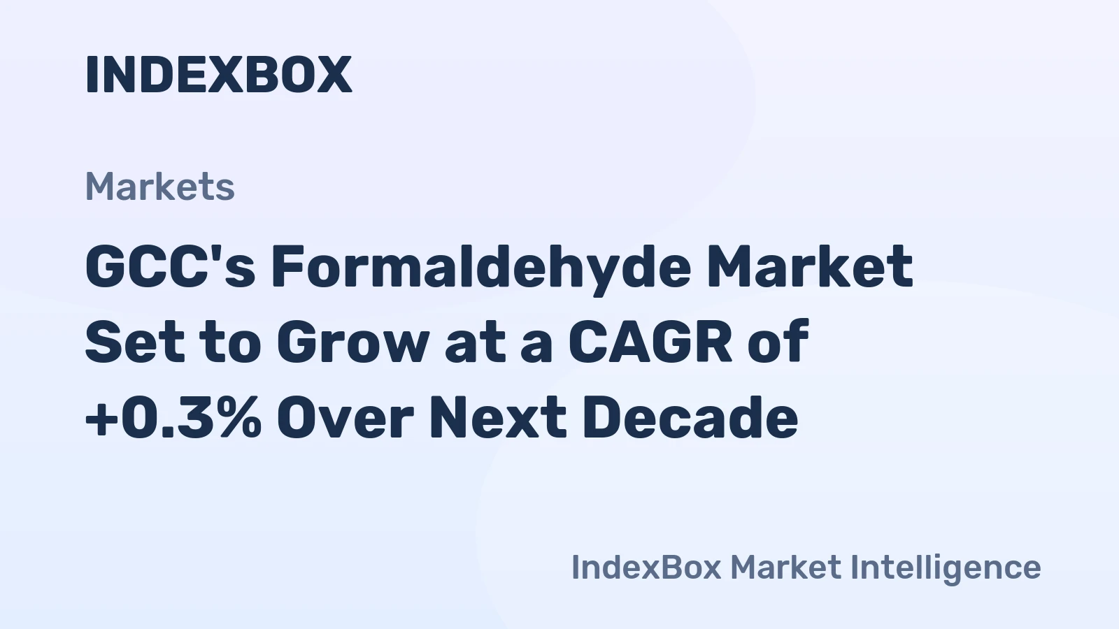 GCC's Formaldehyde Market Set to Grow at a CAGR of +0.3% Over Next Decade