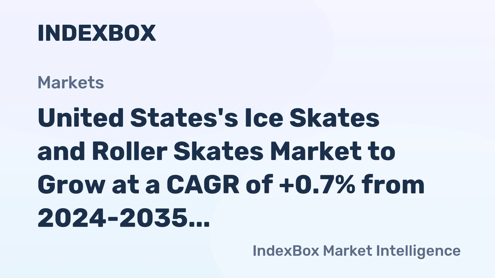 United States's Ice Skates and Roller Skates Market to Grow at a CAGR of +0.7% from 2024-2035, Reaching 8.5M Pairs by 2035