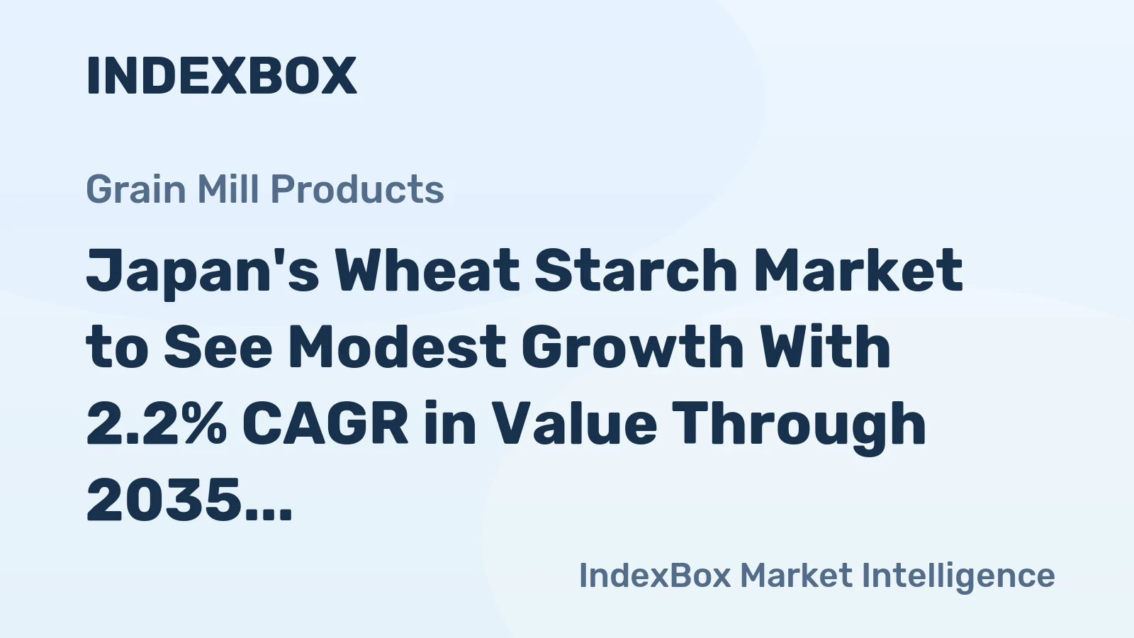 Japan's Wheat Starch Market to See Modest Growth With 2.2% CAGR in Value Through 2035