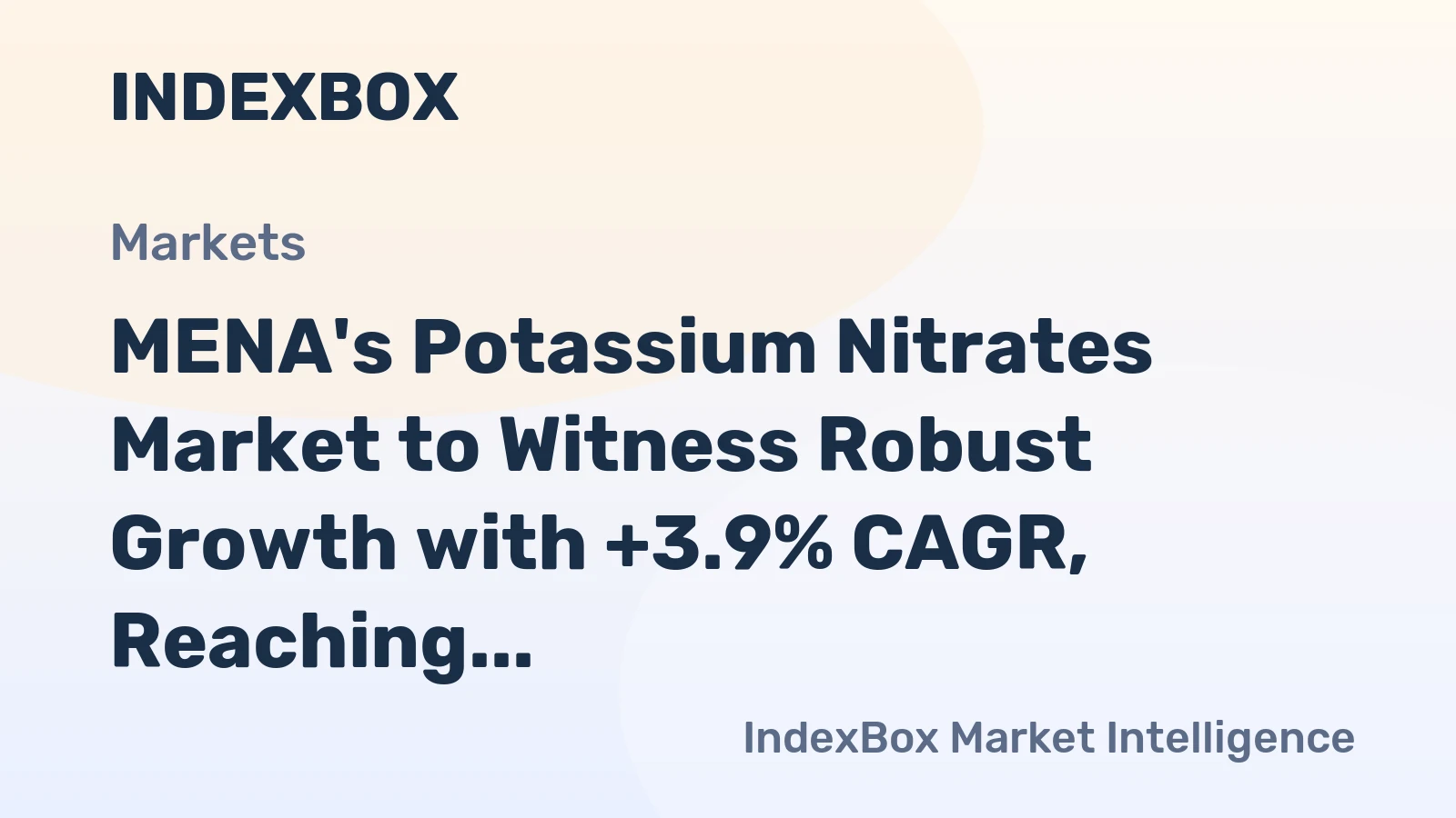 MENA's Potassium Nitrates Market to Witness Robust Growth with +3.9% CAGR, Reaching 259K Tons by 2035