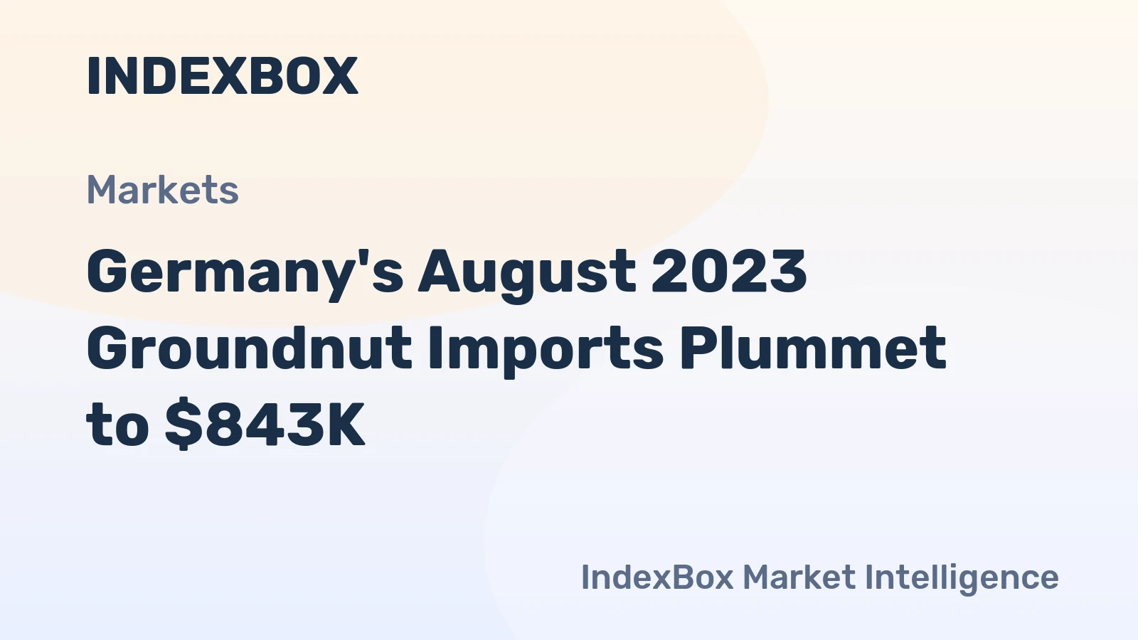 Germany's August 2023 Groundnut Imports Plummet to $843K