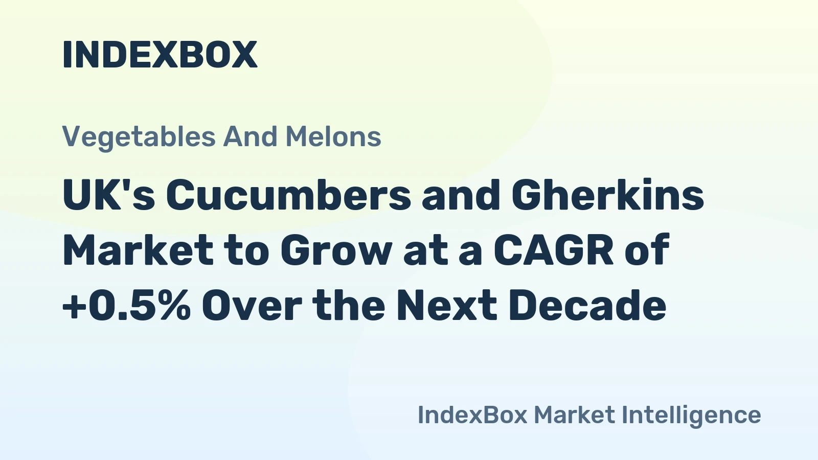 UK's Cucumbers and Gherkins Market to Grow at a CAGR of +0.5% Over the Next Decade