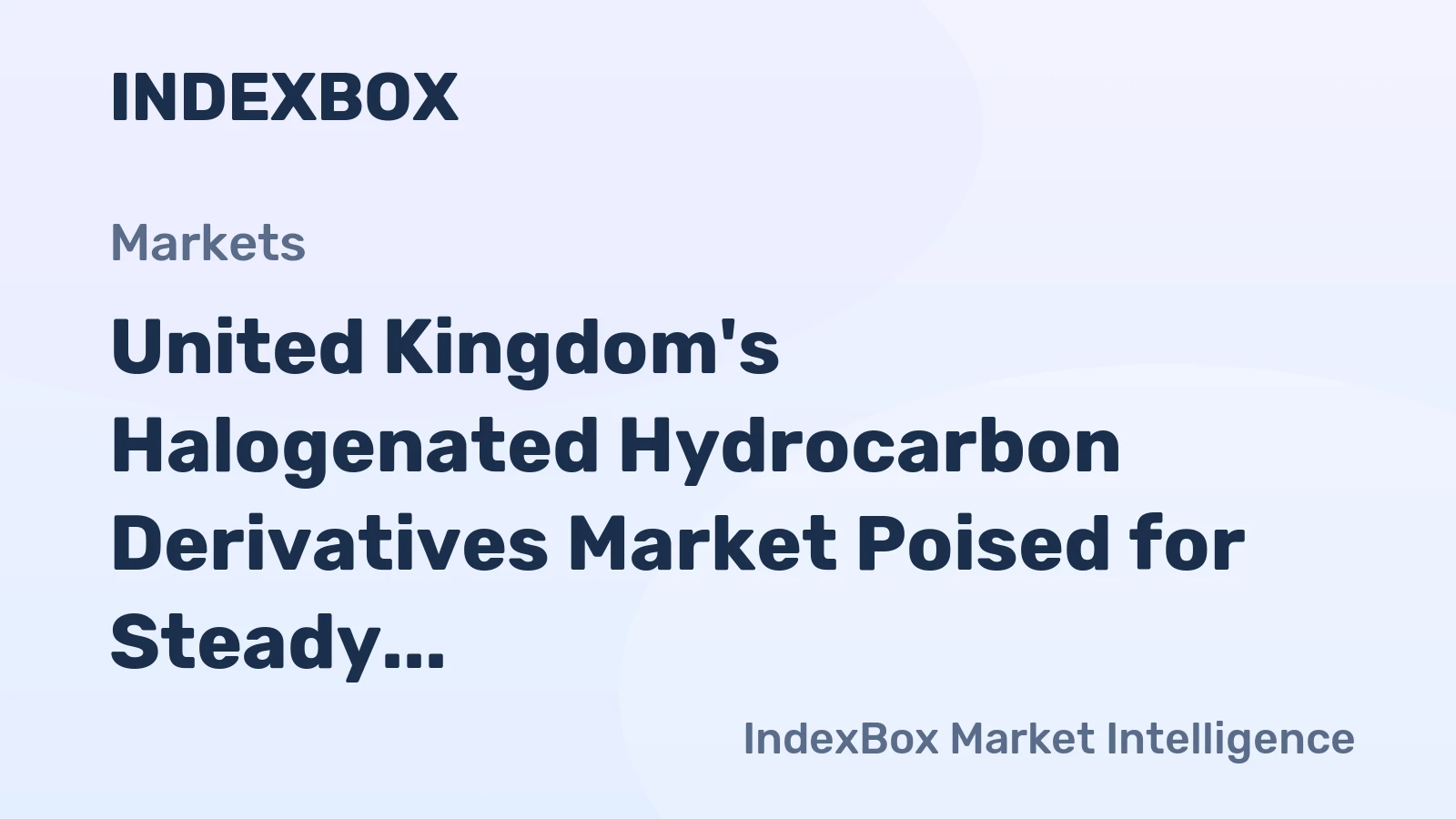 United Kingdom's Halogenated Hydrocarbon Derivatives Market Poised for Steady 4.2% CAGR Growth