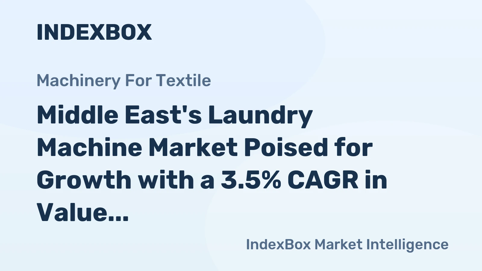 Middle East's Laundry Machine Market Poised for Growth with a 3.5% CAGR in Value