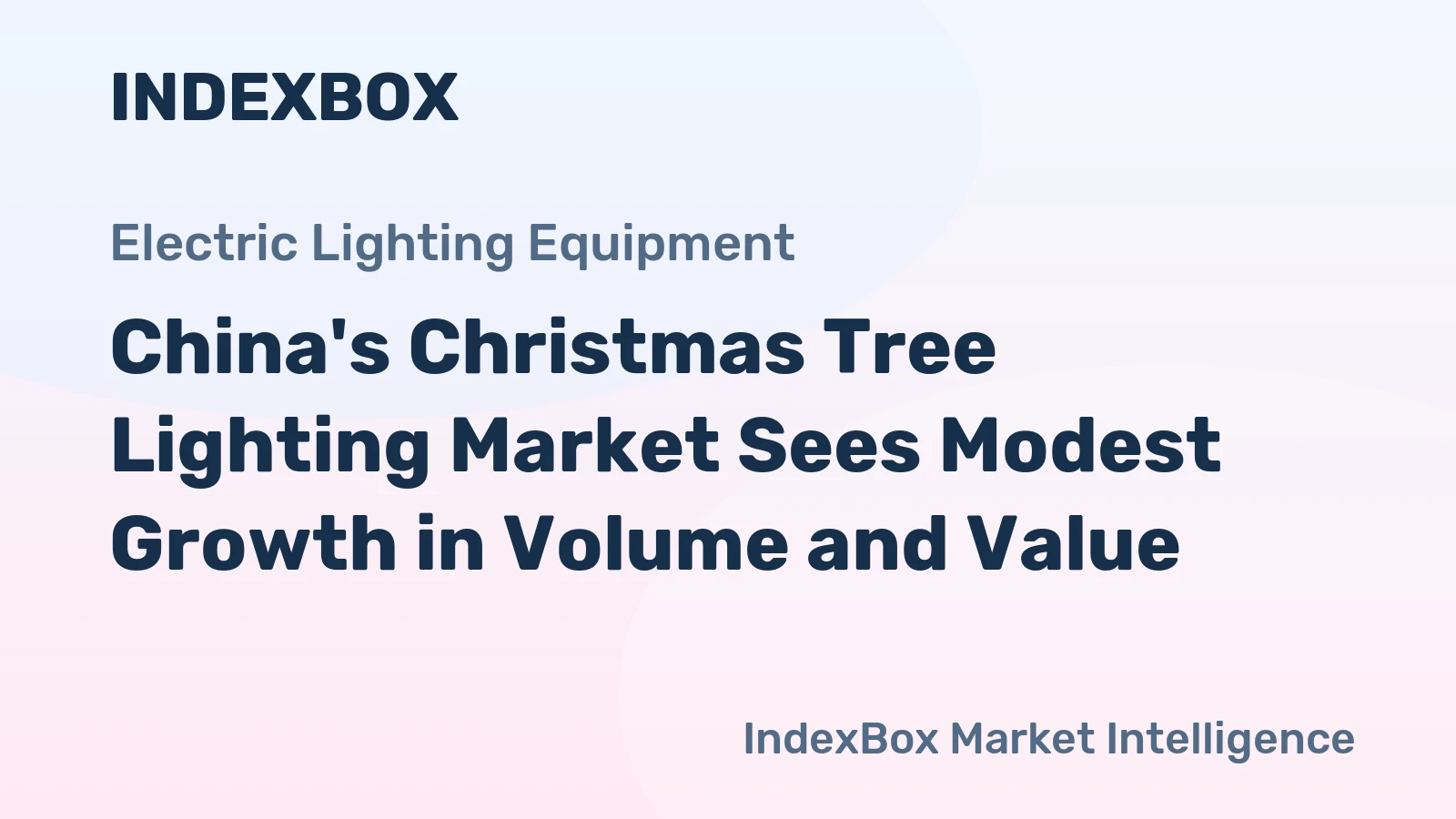China's Christmas Tree Lighting Market Sees Modest Growth in Volume and Value
