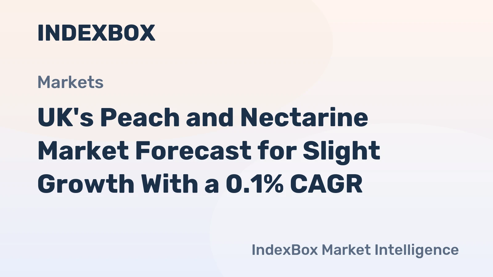 UK's Peach and Nectarine Market Forecast for Slight Growth With a 0.1% CAGR