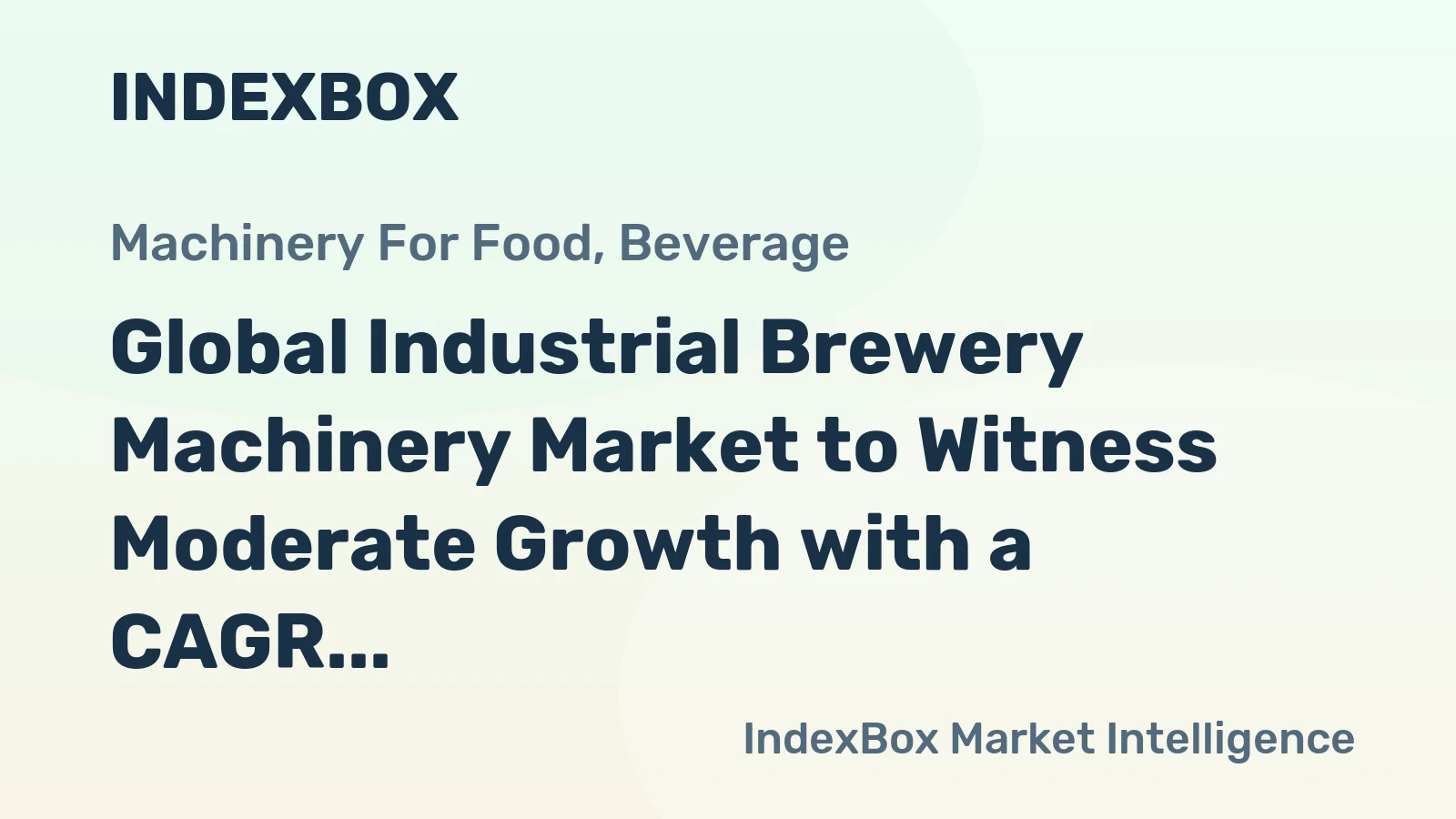 Global Industrial Brewery Machinery Market to Witness Moderate Growth with a CAGR of +2.1% from 2024 to 2035
