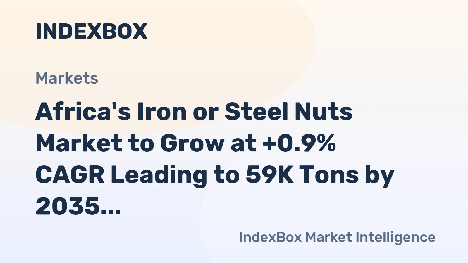 Africa's Iron or Steel Nuts Market to Grow at +0.9% CAGR Leading to 59K Tons by 2035
