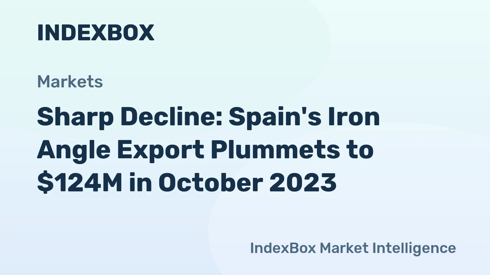 Sharp Decline: Spain's Iron Angle Export Plummets to $124M in October 2023