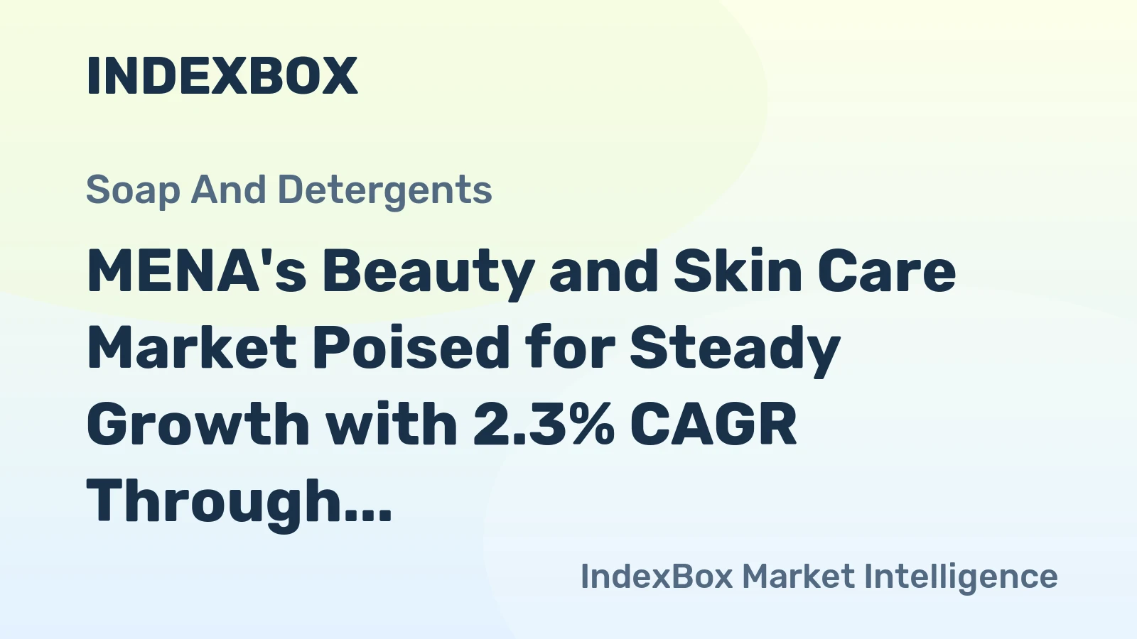 MENA's Beauty and Skin Care Market Poised for Steady Growth with 2.3% CAGR Through 2035