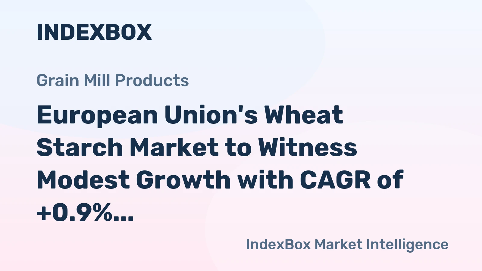European Union's Wheat Starch Market to Witness Modest Growth with CAGR of +0.9% from 2024 to 2035