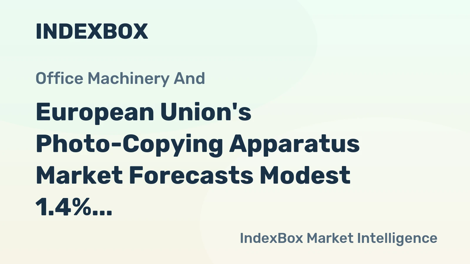 European Union's Photo-Copying Apparatus Market Forecasts Modest 1.4% CAGR Growth Through 2035