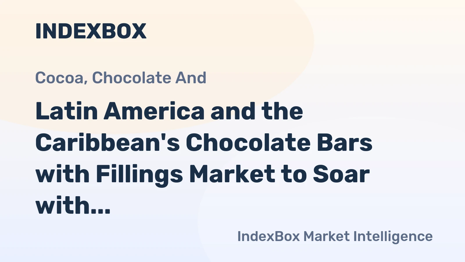 Latin America and the Caribbean's Chocolate Bars with Fillings Market to Soar with +1.4% CAGR by 2035