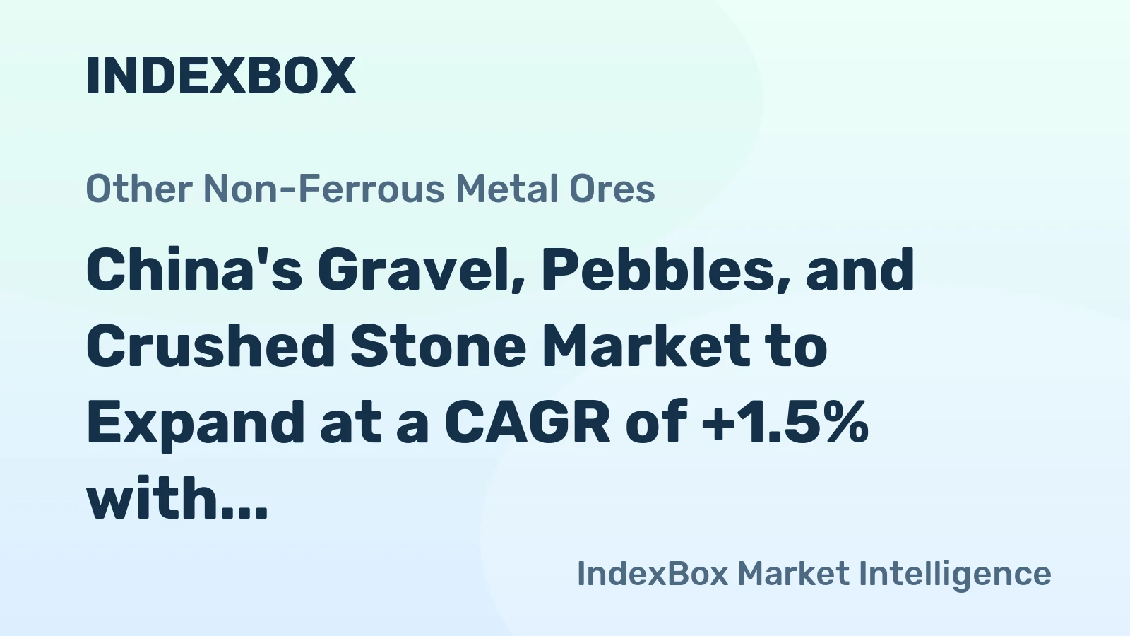 China's Gravel, Pebbles, and Crushed Stone Market to Expand at a CAGR of +1.5% with Forecasted Market Volume of 2,012M tons by 2035