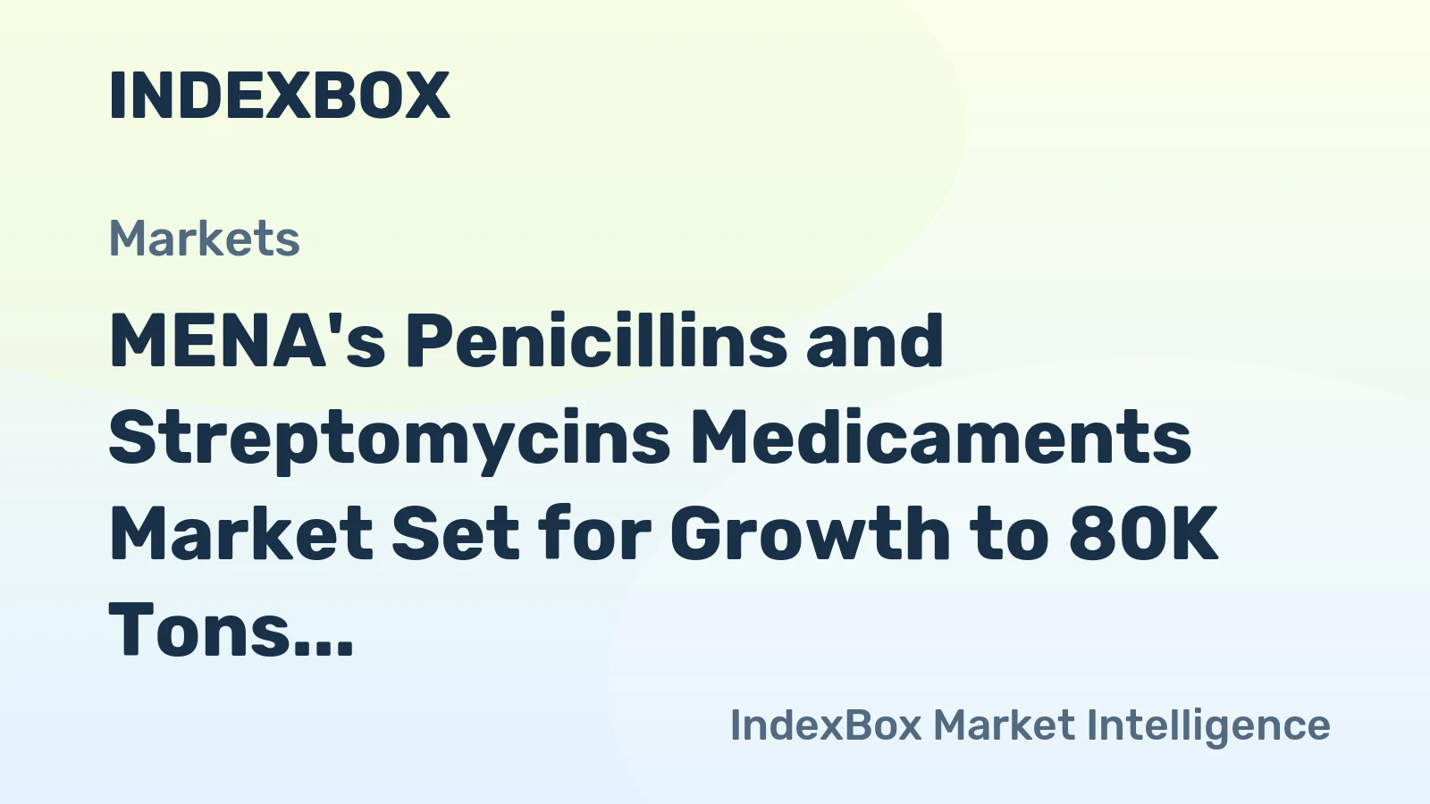 MENA's Penicillins and Streptomycins Medicaments Market Set for Growth to 80K Tons and $3.1B by 2035