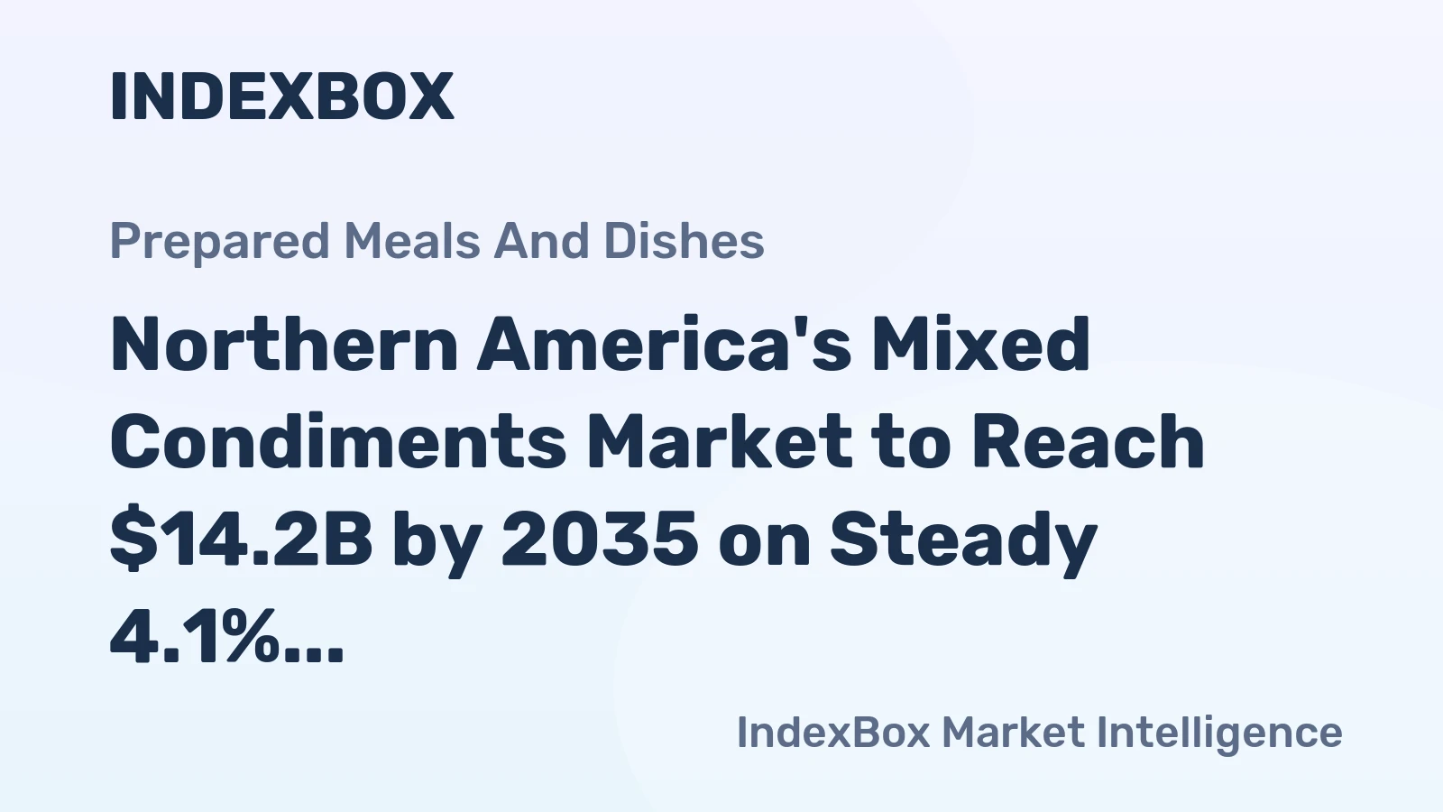 Northern America's Mixed Condiments Market to Reach $14.2B by 2035 on Steady 4.1% CAGR Growth