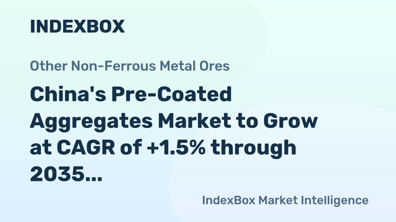 China's Pre-Coated Aggregates Market to Grow at CAGR of +1.5% through 2035