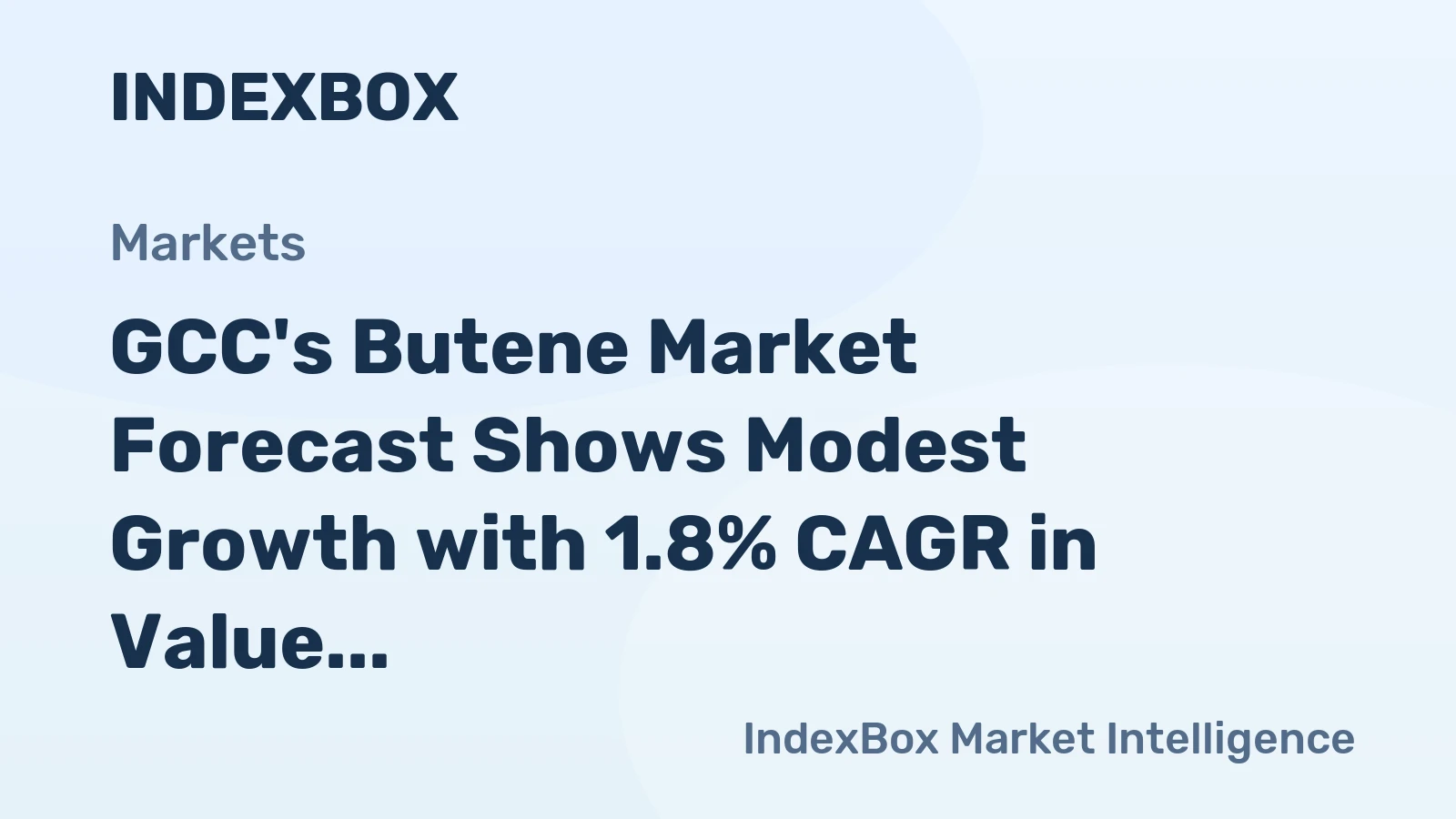 GCC's Butene Market Forecast Shows Modest Growth with 1.8% CAGR in Value Through 2035