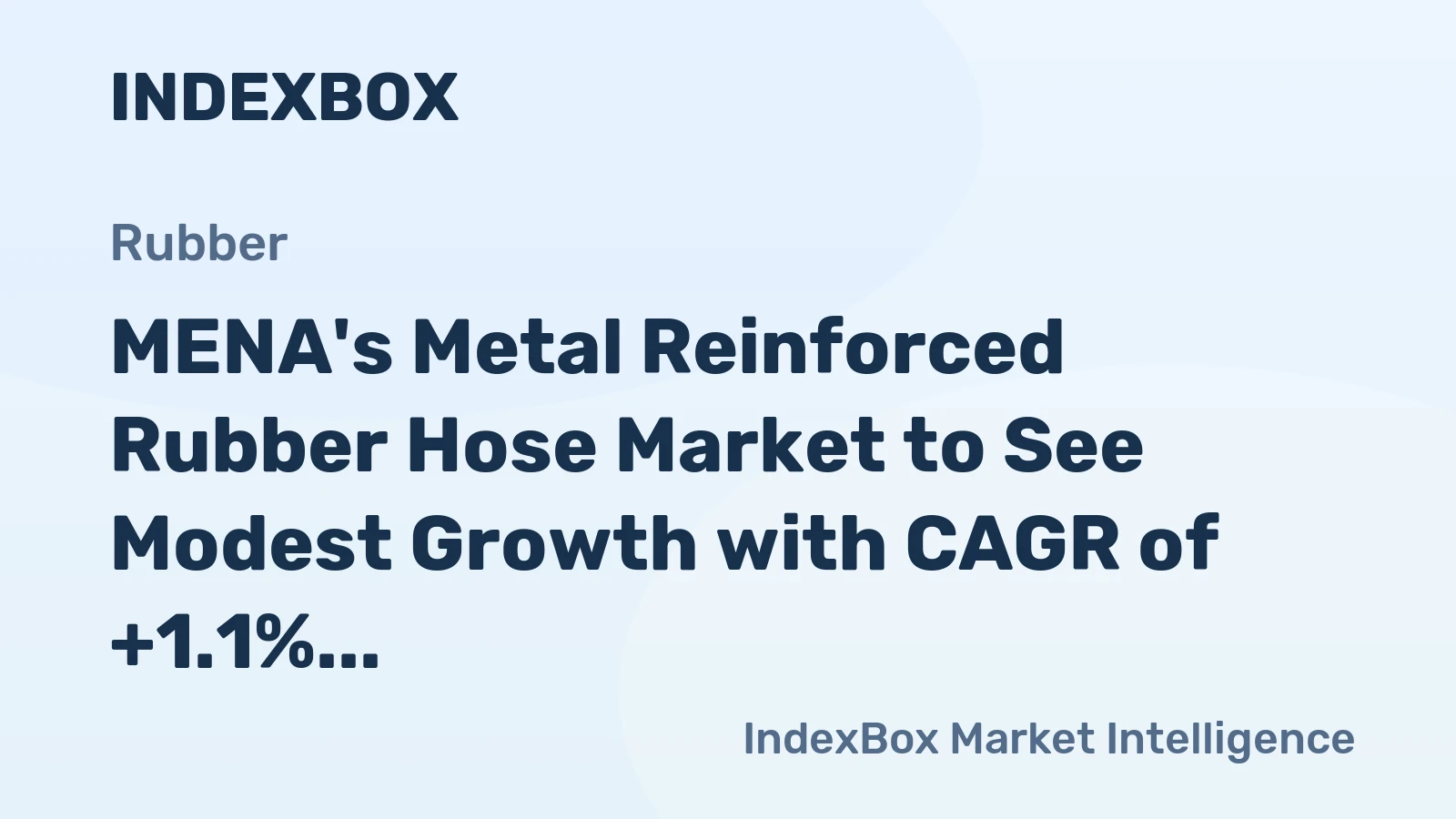 MENA's Metal Reinforced Rubber Hose Market to See Modest Growth with CAGR of +1.1% by 2035