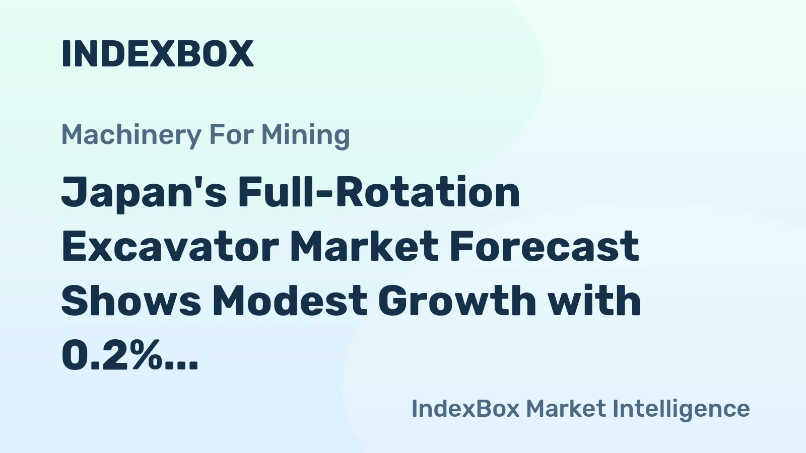 Japan's Full-Rotation Excavator Market Forecast Shows Modest Growth with 0.2% Value CAGR