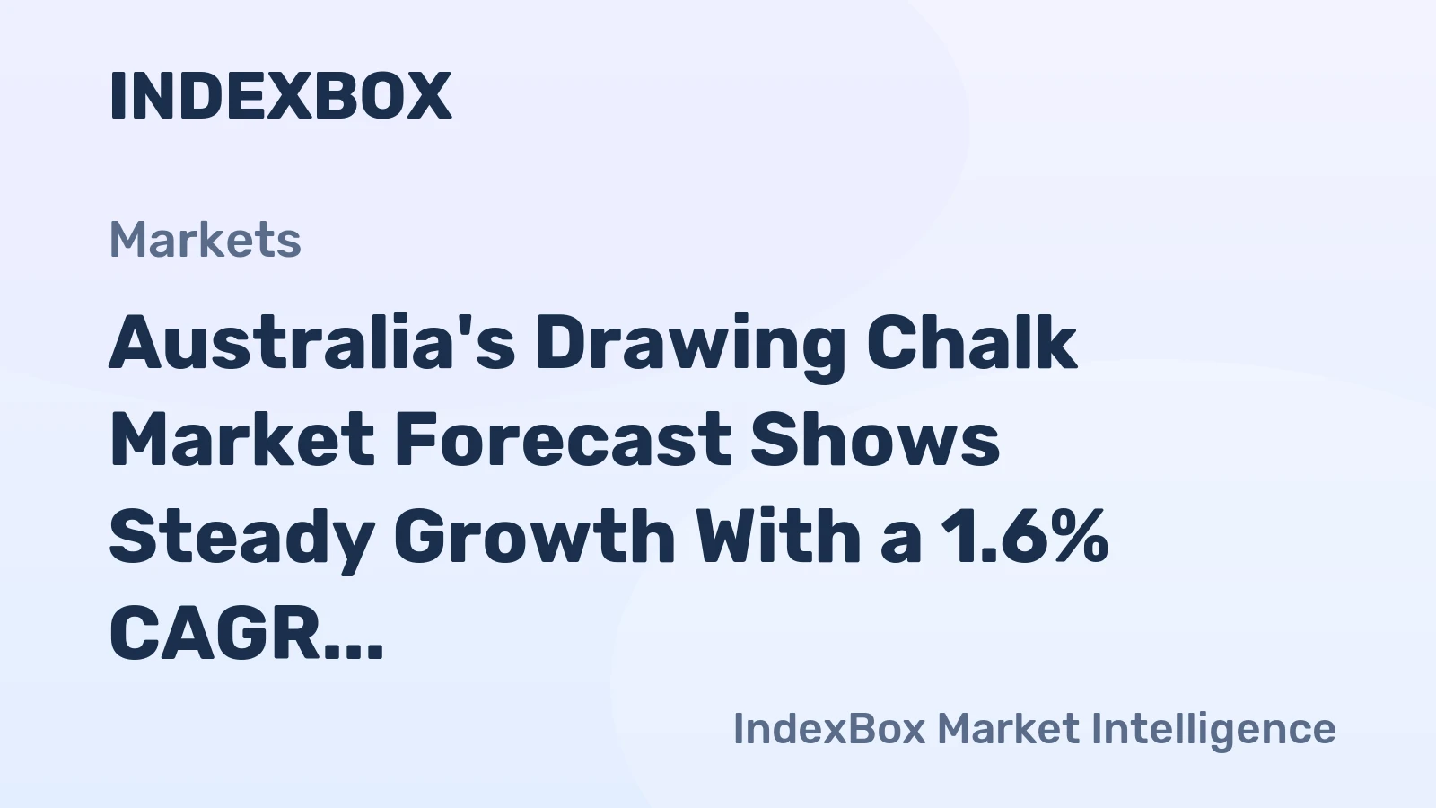 Australia's Drawing Chalk Market Forecast Shows Steady Growth With a 1.6% CAGR in Value