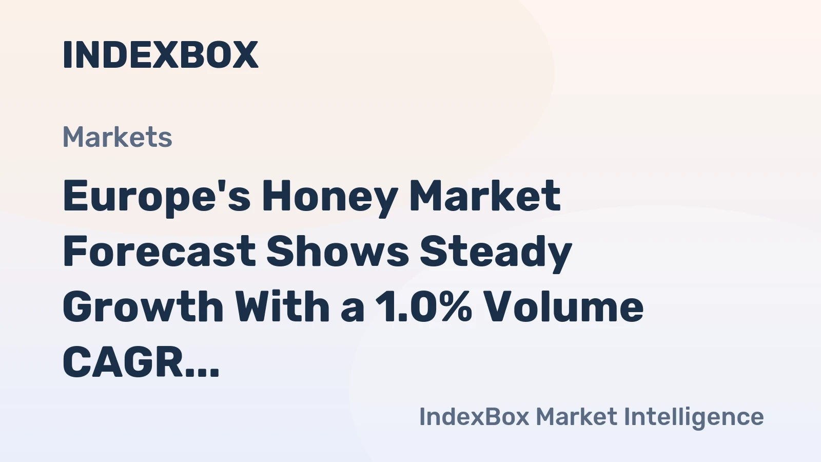 Europe's Honey Market Forecast Shows Steady Growth With a 1.0% Volume CAGR Through 2035