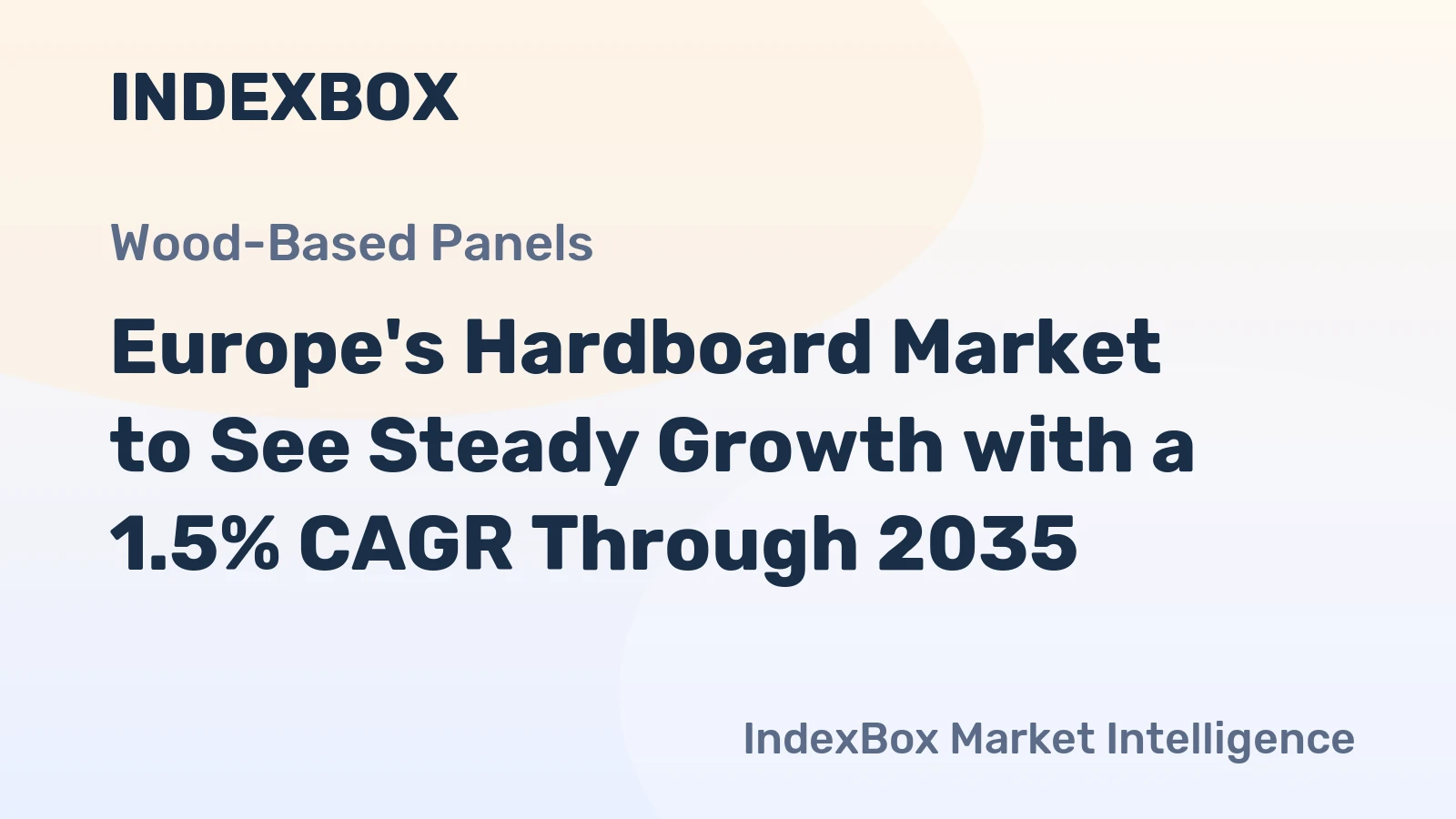 Europe's Hardboard Market to See Steady Growth with a 1.5% CAGR Through 2035