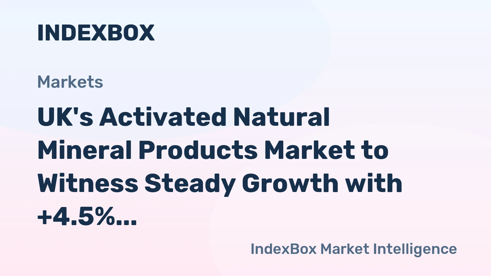UK's Activated Natural Mineral Products Market to Witness Steady Growth with +4.5% CAGR
