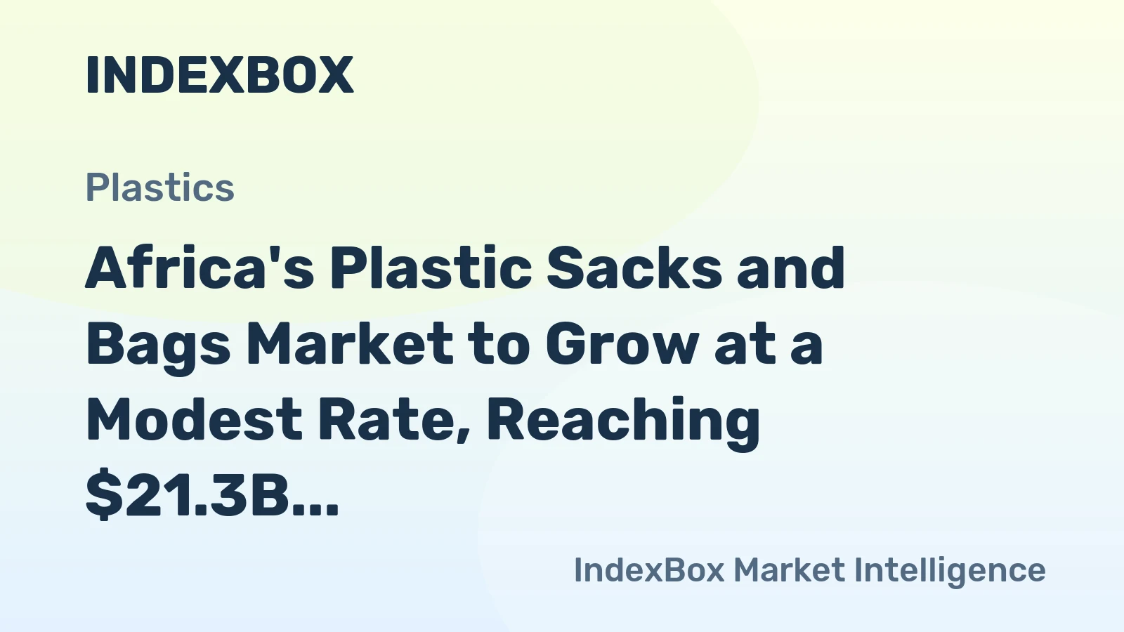 Africa's Plastic Sacks and Bags Market to Grow at a Modest Rate, Reaching $21.3B by 2035