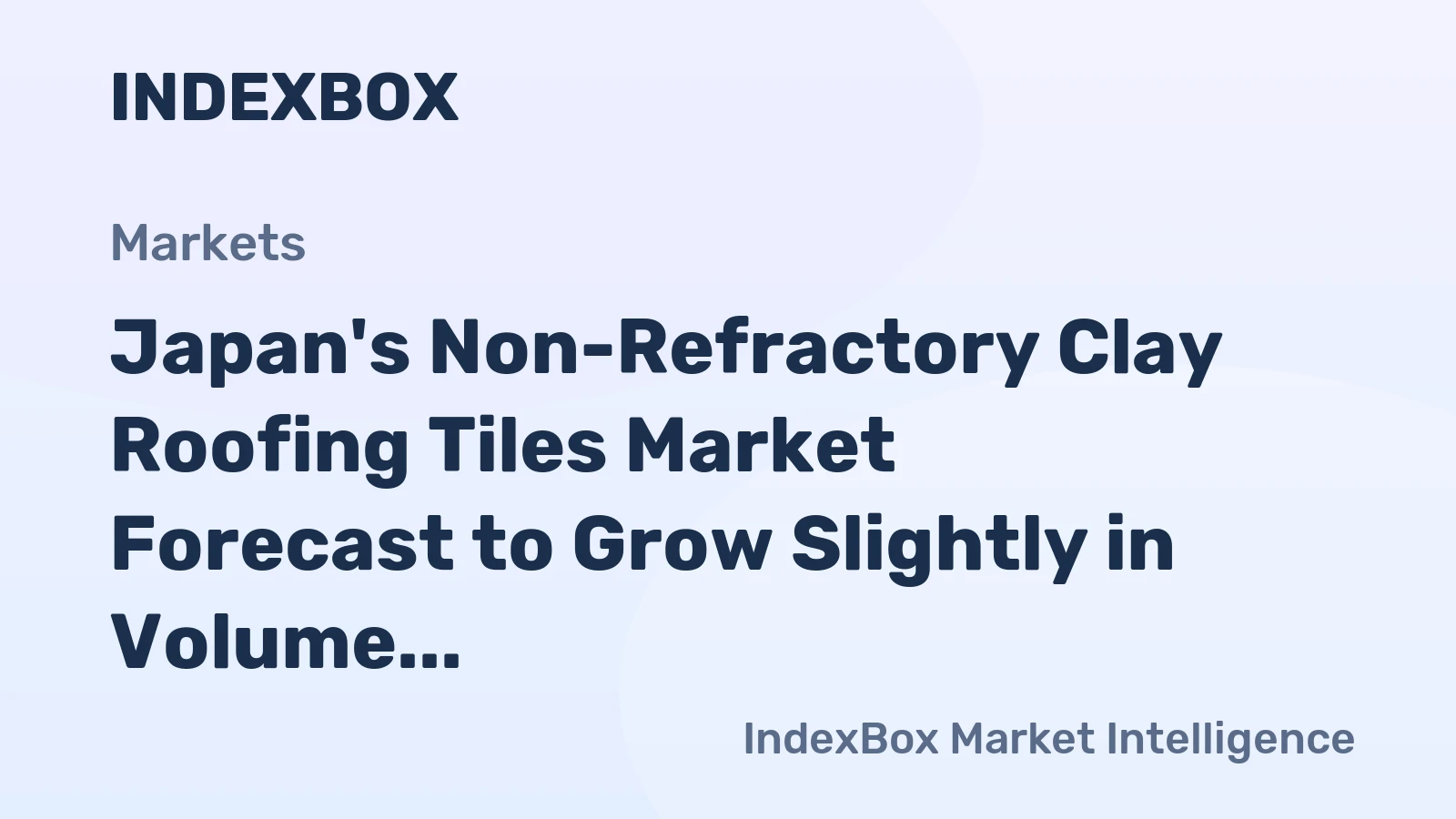 Japan's Non-Refractory Clay Roofing Tiles Market Forecast to Grow Slightly in Volume and Value by 2035