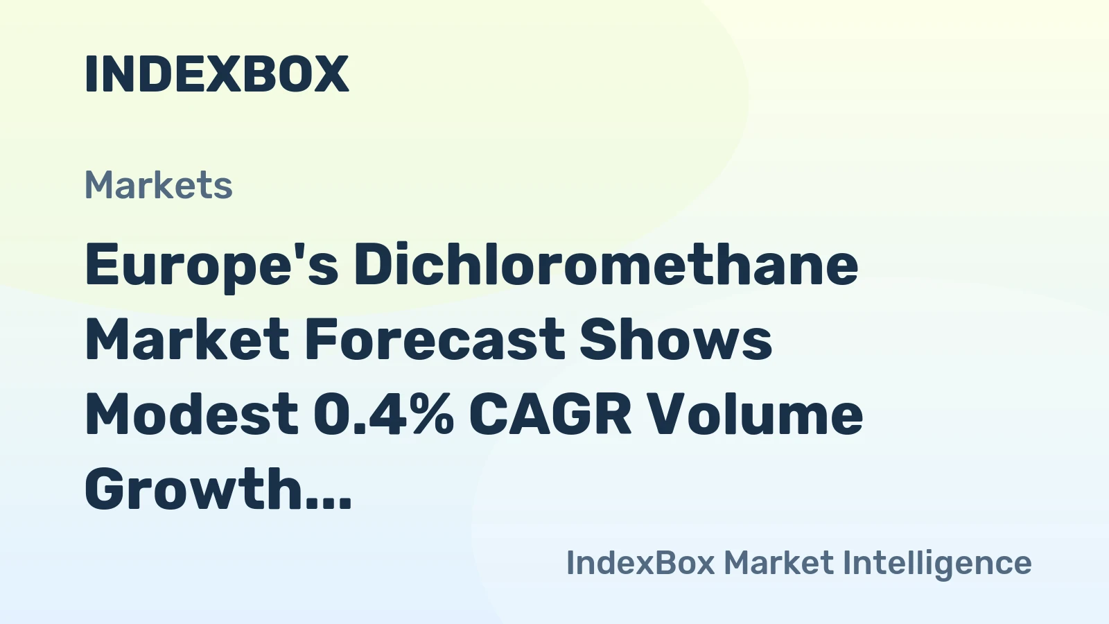 Europe's Dichloromethane Market Forecast Shows Modest 0.4% CAGR Volume Growth Through 2035