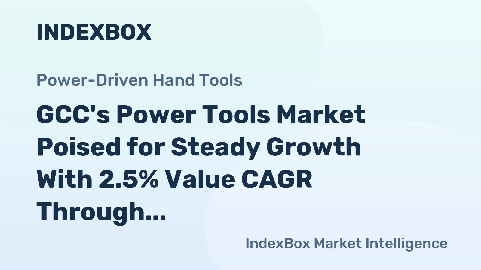 GCC's Power Tools Market Poised for Steady Growth With 2.5% Value CAGR Through 2035