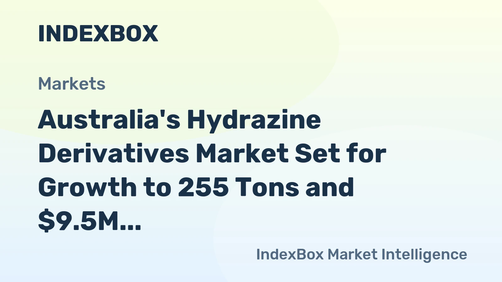 Australia's Hydrazine Derivatives Market Set for Growth to 255 Tons and $9.5M Value