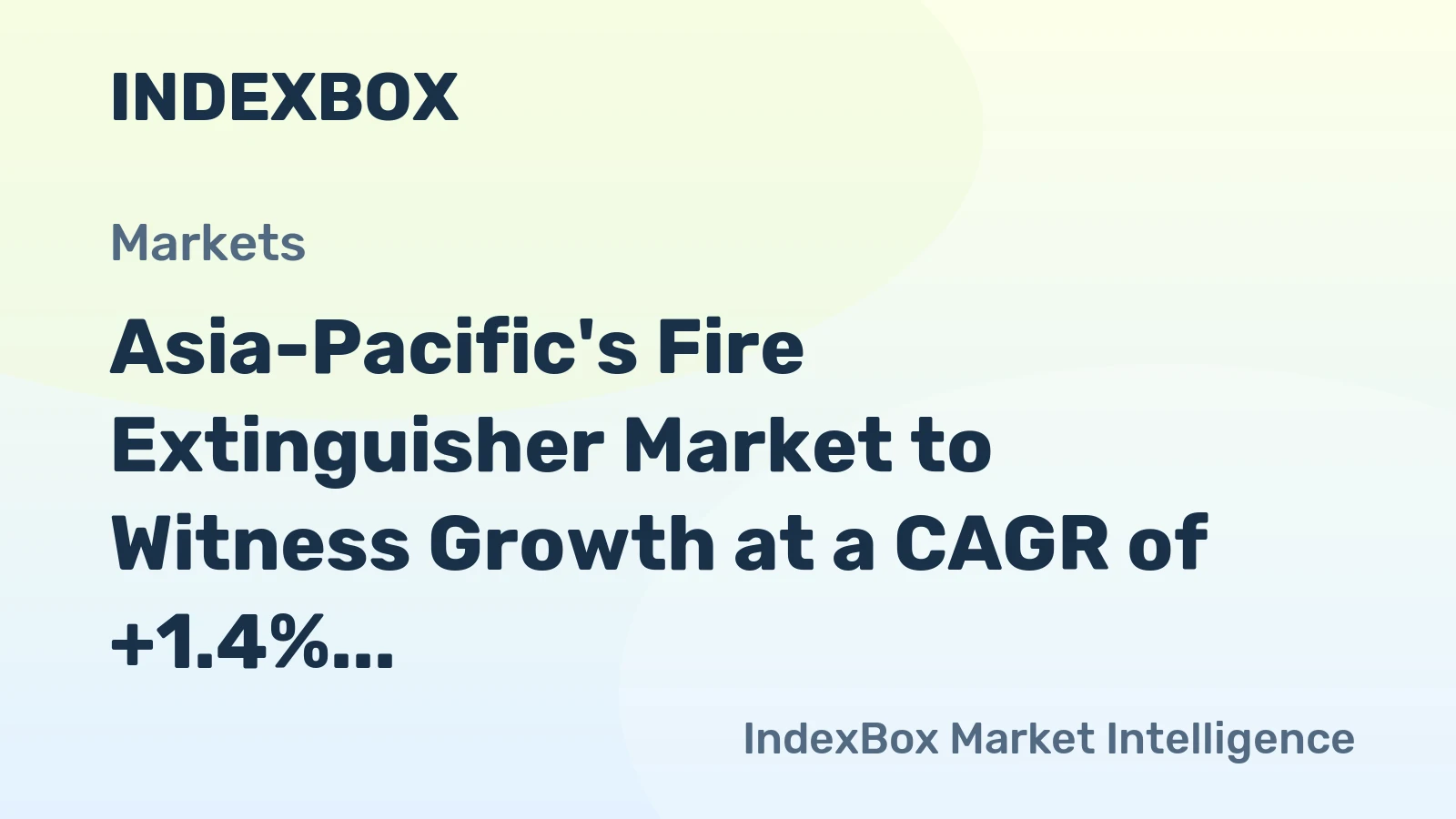 Asia-Pacific's Fire Extinguisher Market to Witness Growth at a CAGR of +1.4% from 2024 to 2035