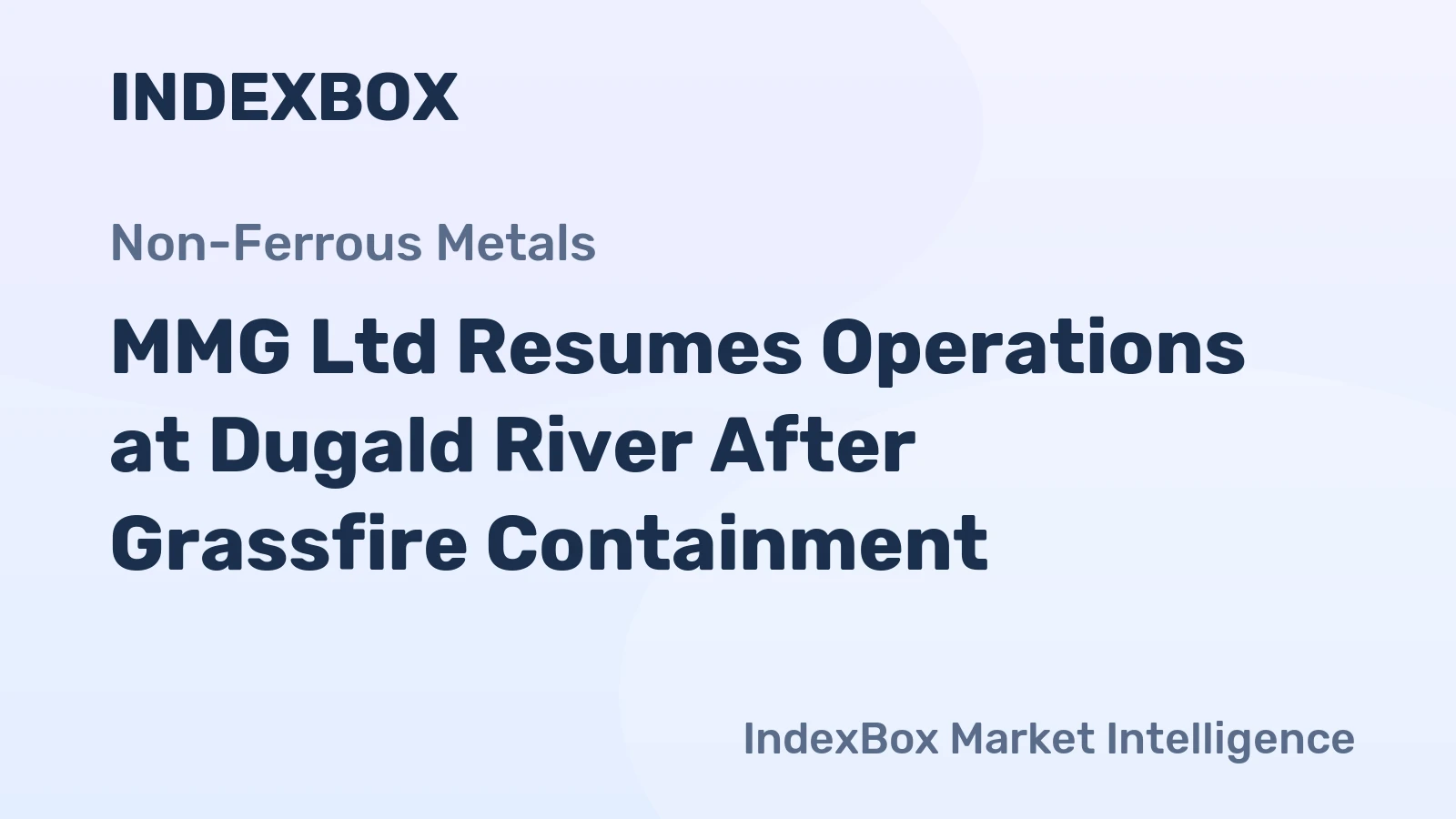MMG Ltd Resumes Operations at Dugald River After Grassfire Containment