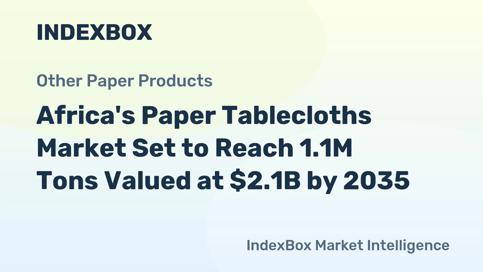 Africa's Paper Tablecloths Market Set to Reach 1.1M Tons Valued at $2.1B by 2035