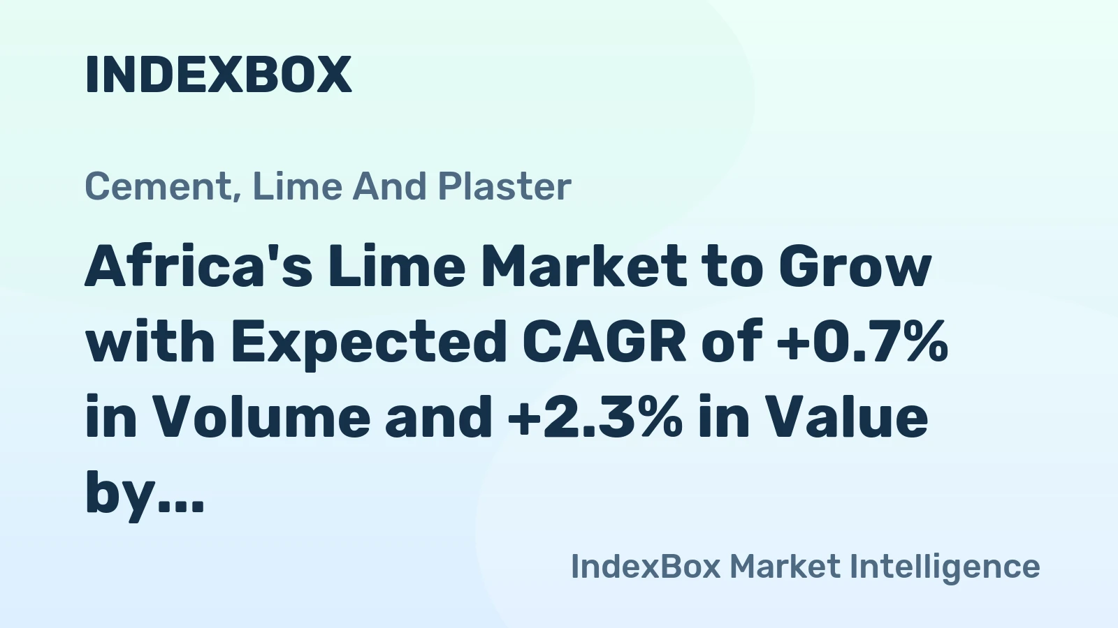 Africa's Lime Market to Grow with Expected CAGR of +0.7% in Volume and +2.3% in Value by 2035