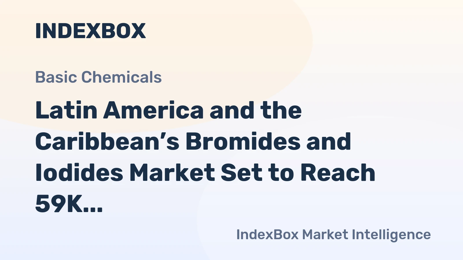 Latin America and the Caribbean’s Bromides and Iodides Market Set to Reach 59K Tons and $938M