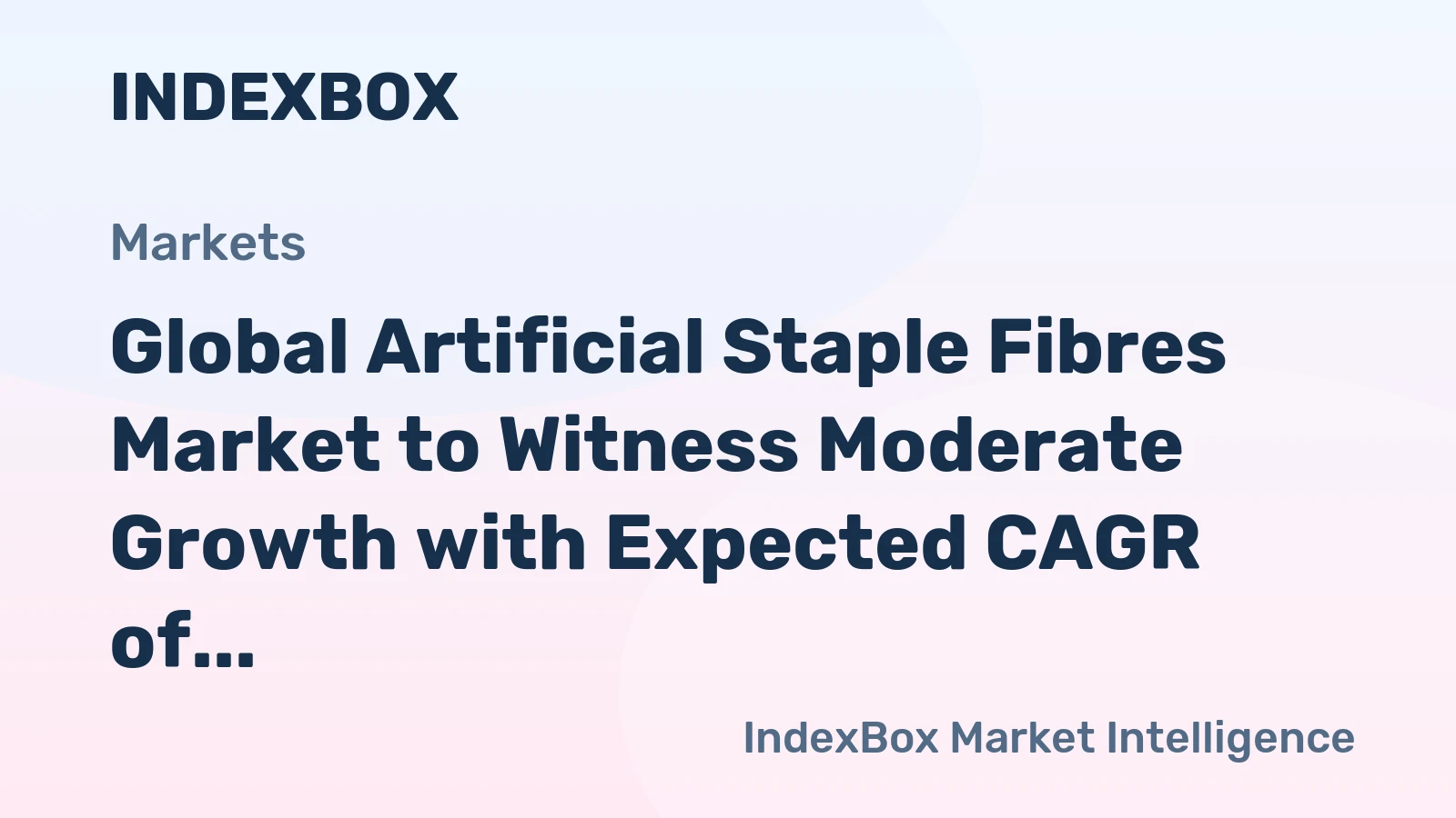 Global Artificial Staple Fibres Market to Witness Moderate Growth with Expected CAGR of +1.1% from 2024 to 2035