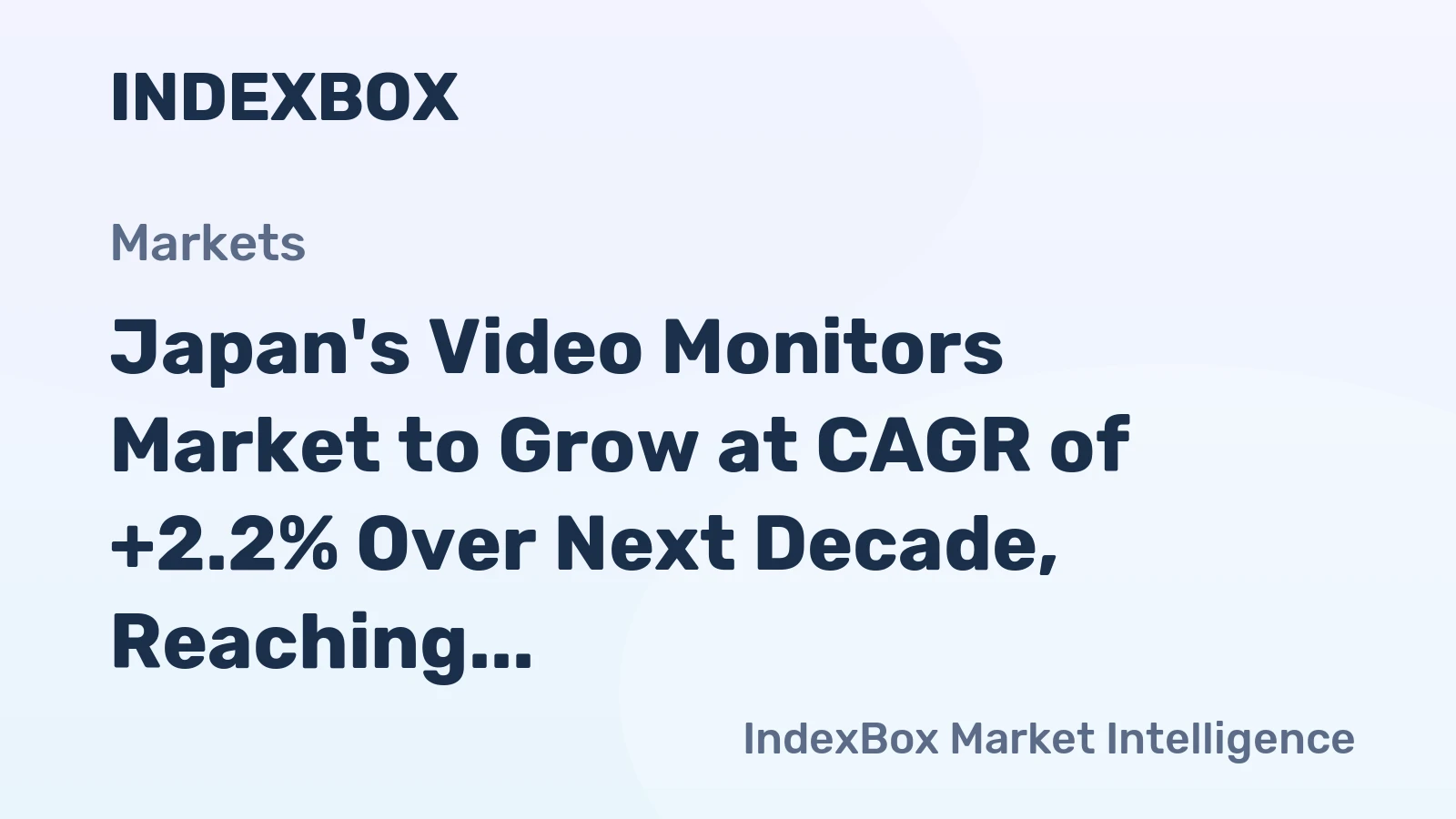 Japan's Video Monitors Market to Grow at CAGR of +2.2% Over Next Decade, Reaching $8B by 2035